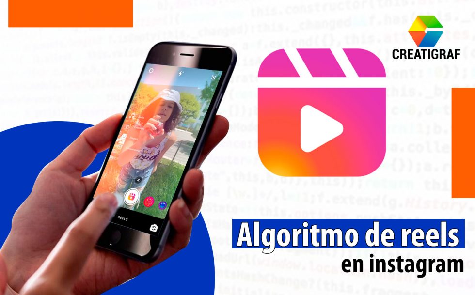 ¿Sabes cómo funciona el algoritmo de los Reels en Instagram?